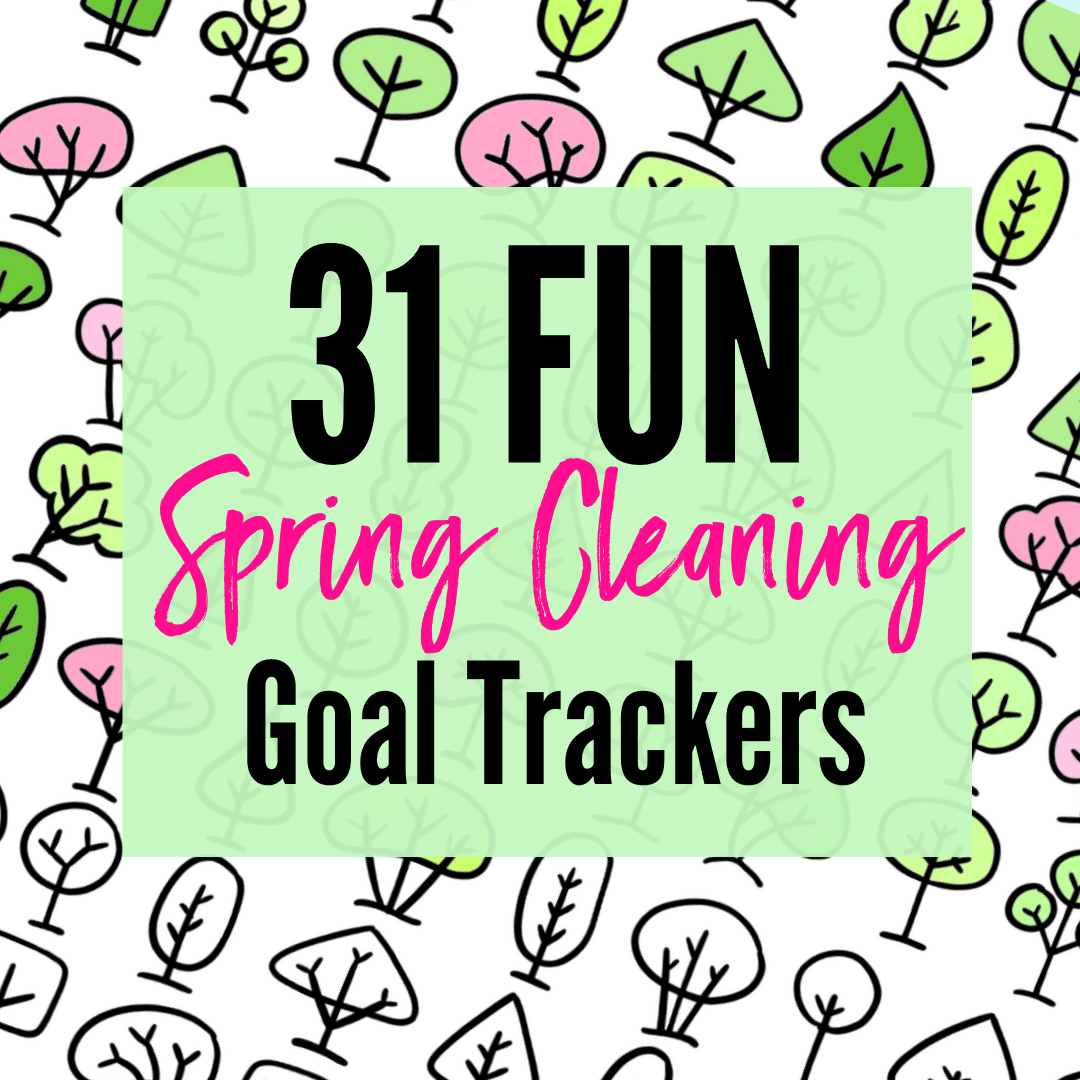 Top Goal Trackers for Spring Cleaning Success – Debt Free Charts