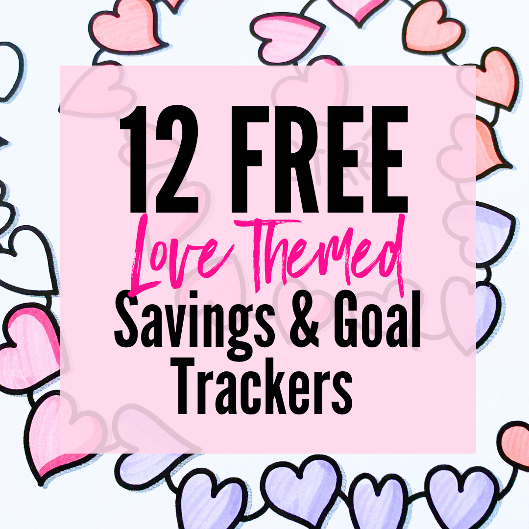 12 Free Printable Love Themed Trackers (For Saving and Relationship Go ...