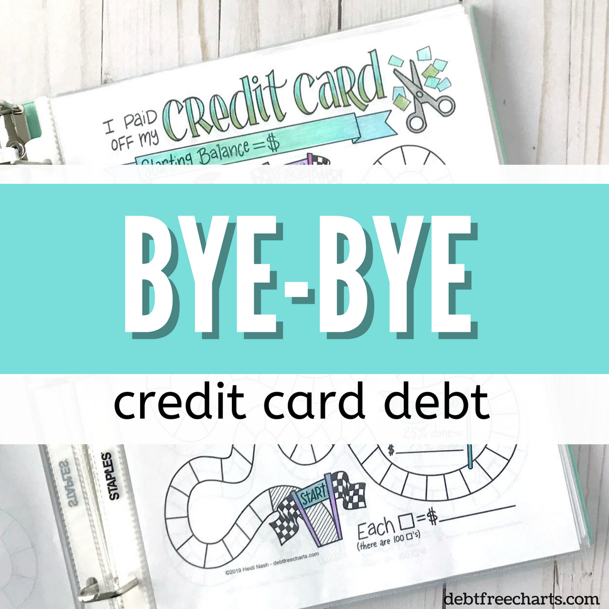 Bye-Bye, Credit Card Debt – Debt Free Charts