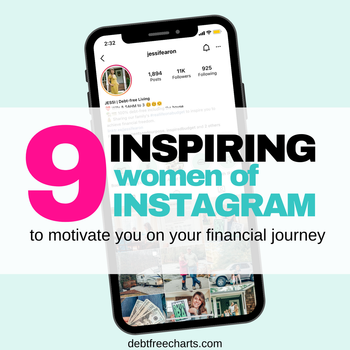 9 Inspiring Women of Instagram – Debt Free Charts