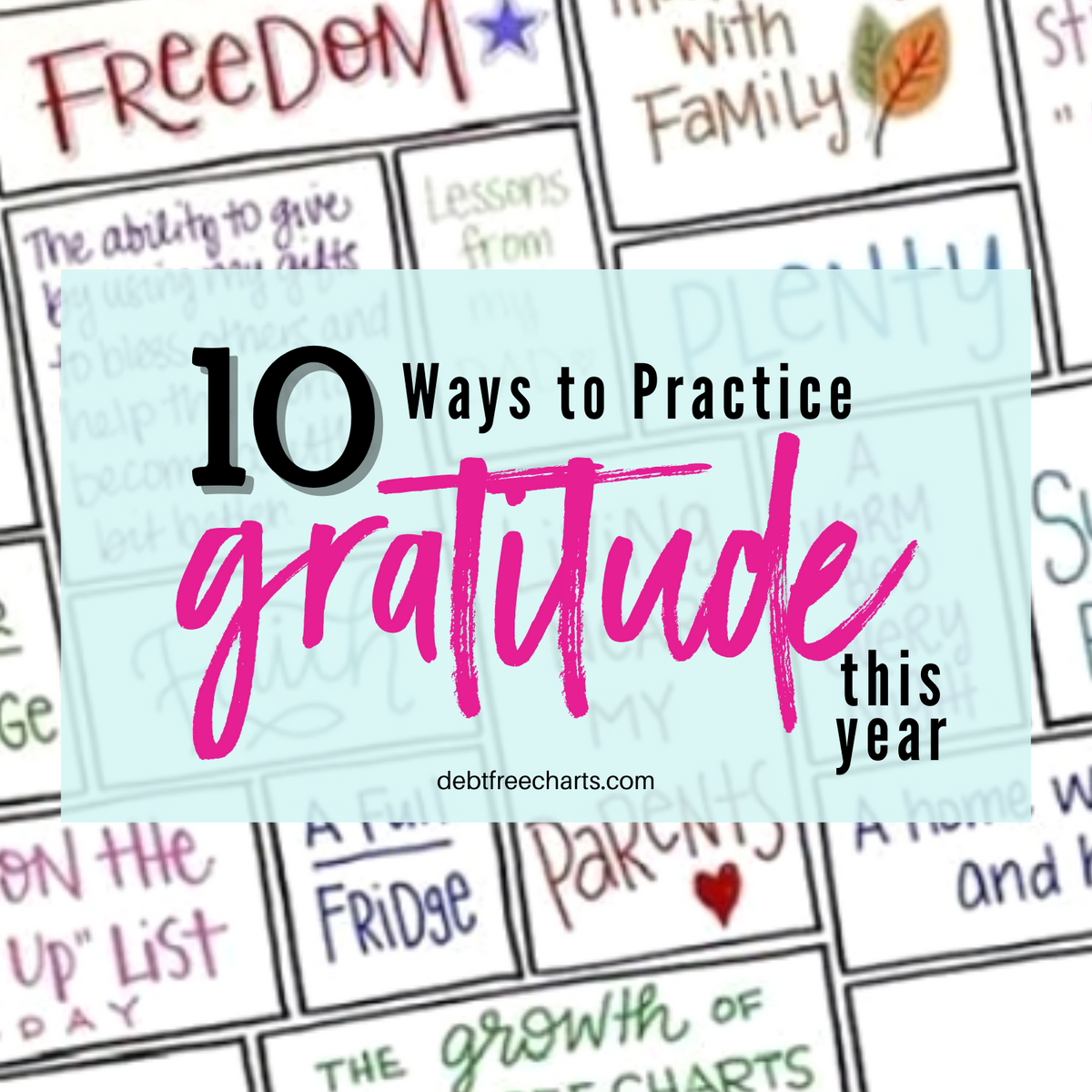 10 Ways to Practice Gratitude This Year – Debt Free Charts